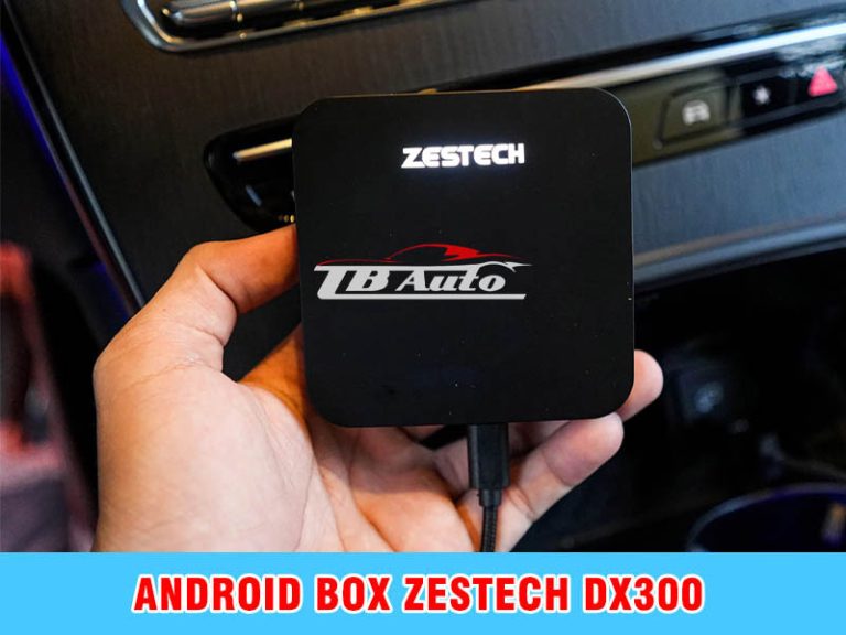 Android Box Zestech DX300 - TBAUTO.VN